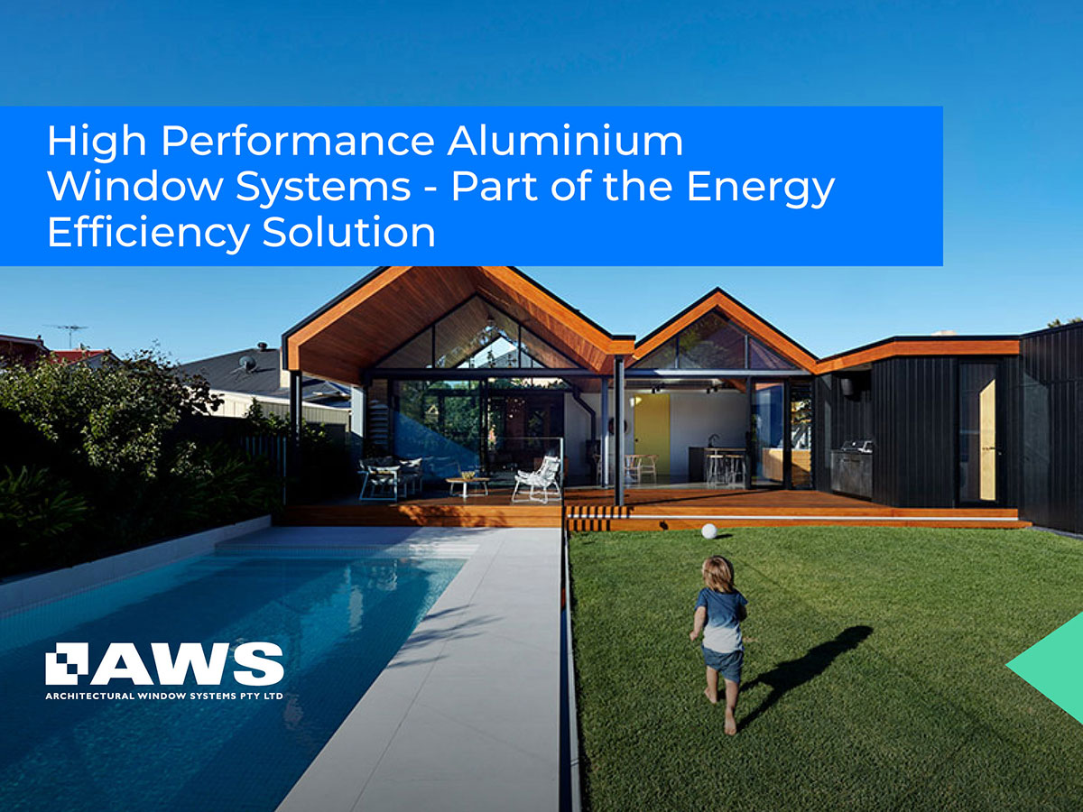 CPD Online - High Performance Aluminium Window Systems: Part of the ...
