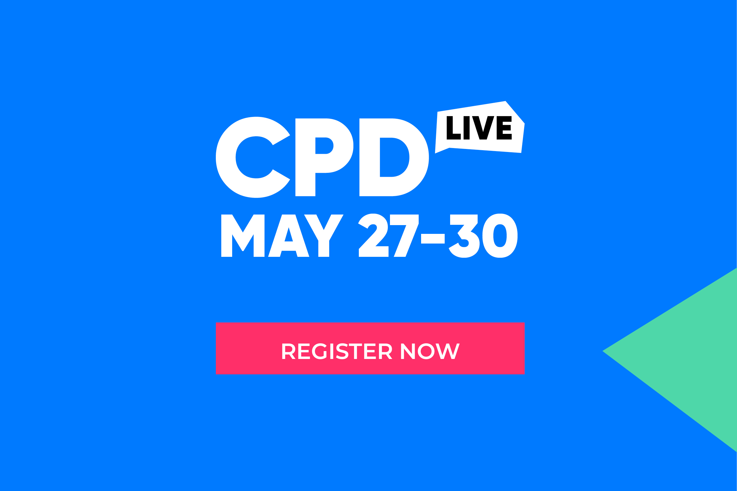 CPD Live returns this May: 20 free sessions to future-proof your ...