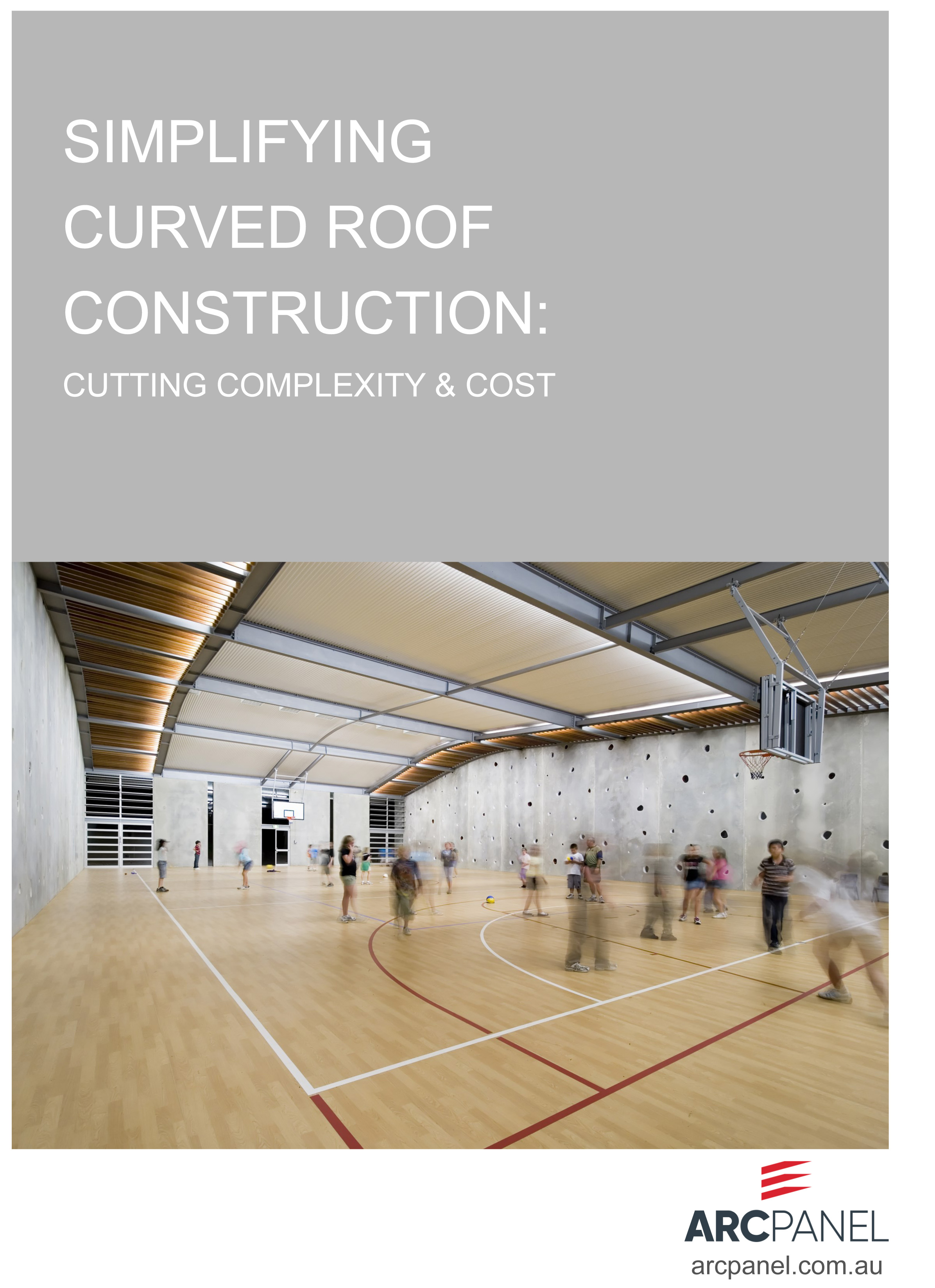 Simplifying curved roof construction: Cutting complexity & cost ...